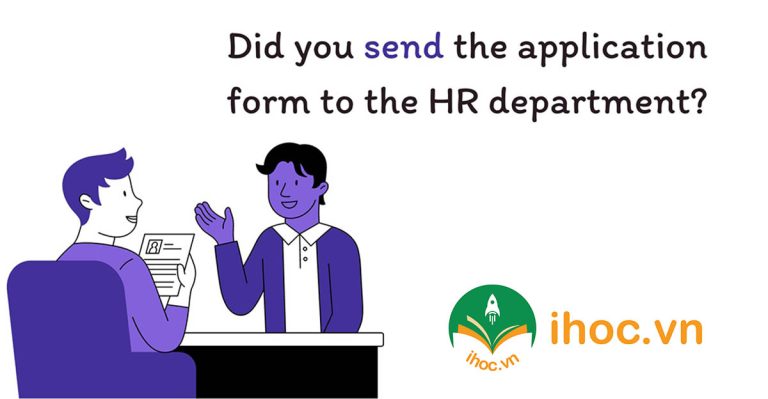 Quá khứ của send là gì? Verb send ở cấu trúc câu đặc biệt