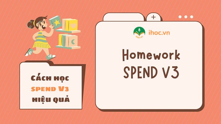 Spend V3 là gì? Cách chia động từ spend hợp lý trong câu